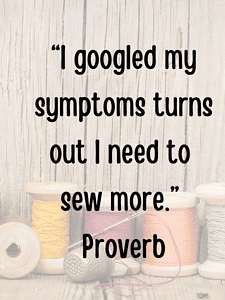 83 Funny and Inspiring Sewing Quotes Every Sewer Needs - Nana Sews