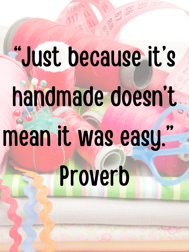 83 Funny and Inspiring Sewing Quotes Every Sewer Needs - Nana Sews