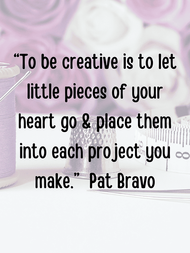 83 Funny and Inspiring Sewing Quotes Every Sewer Needs - Nana Sews