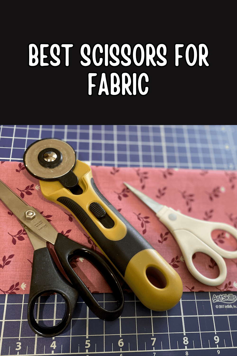 5 Best Scissors For Cutting Fabric You Will Find Affordable - Nana Sews